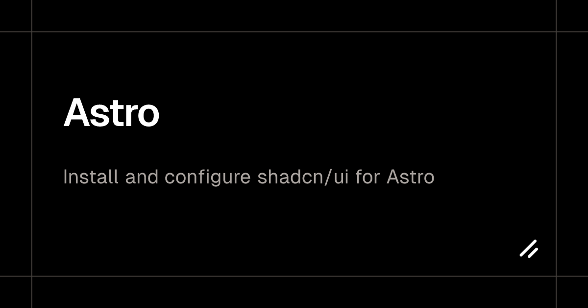 Astro - shadcn/ui