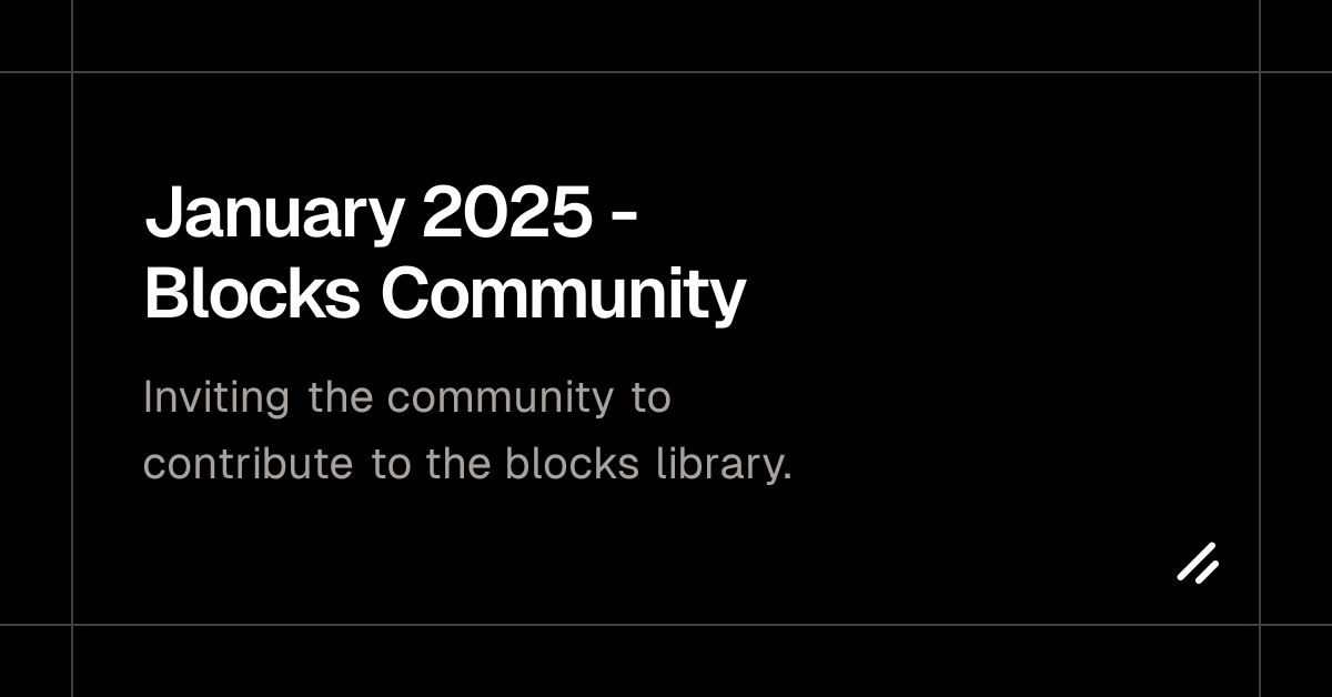 January 2025 - Blocks Community - shadcn/ui