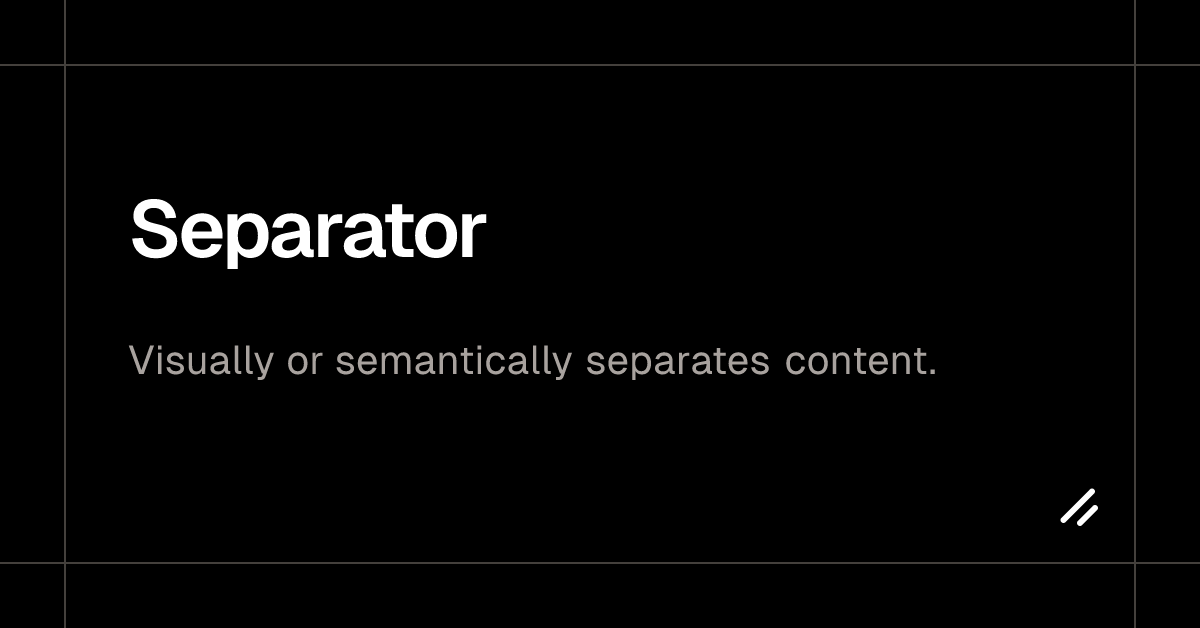 Separator - shadcn/ui